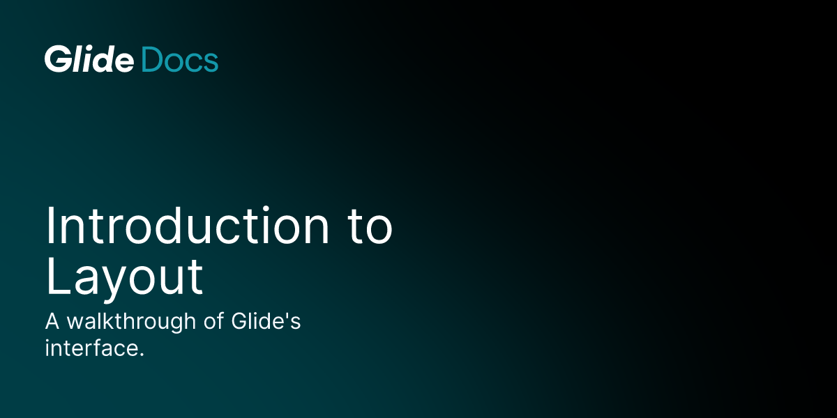 Introduction to Layout | Glide Docs