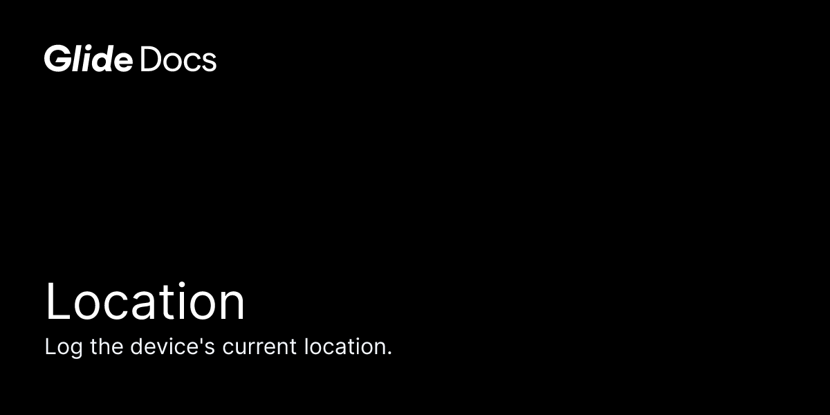 Location Glide Docs